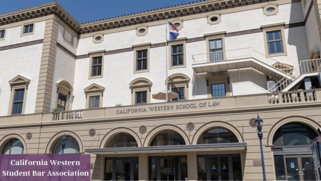California Western Student Bar Association – California Western School ...